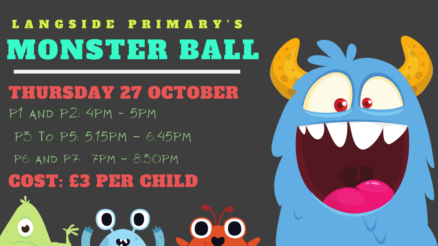 Langside Primary’s Monster Ball (info update) – Langside Primary PCG